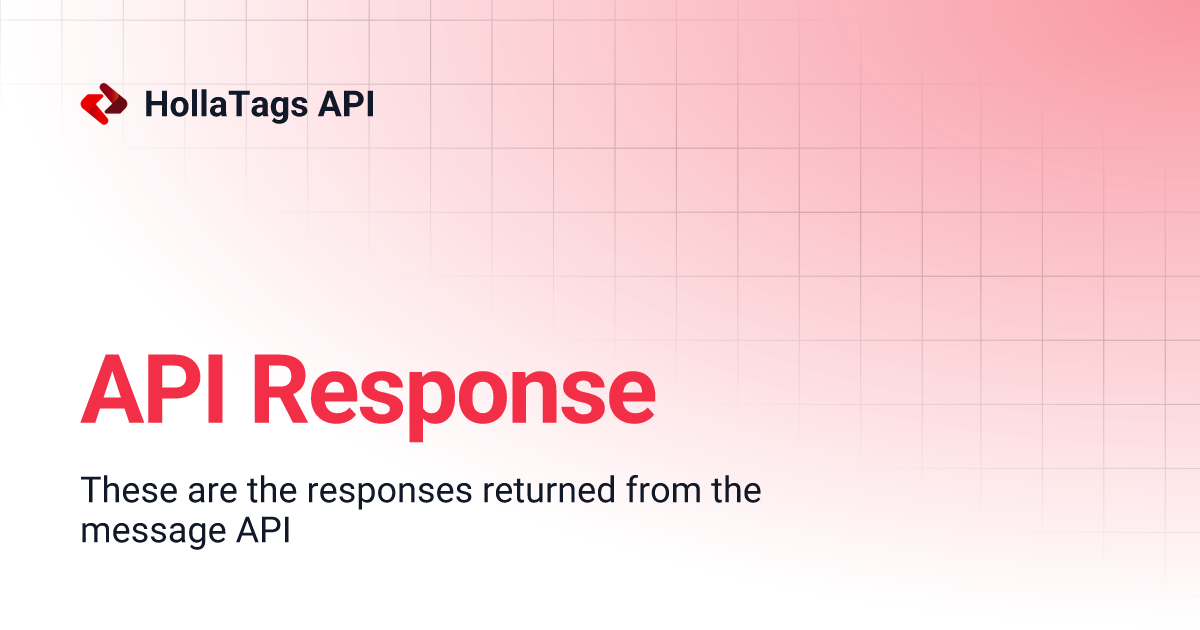 API Response | HollaTags API